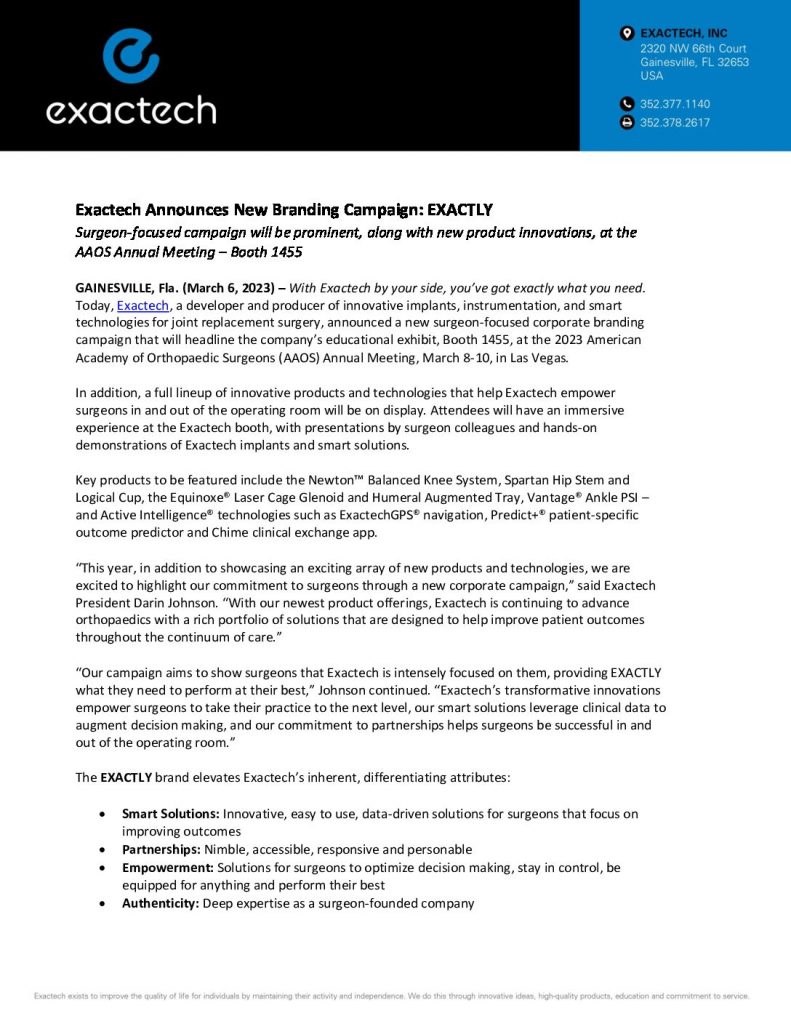 Exactech Announces New Branding Campaign: EXACTLY - Press Release | www.exac.com